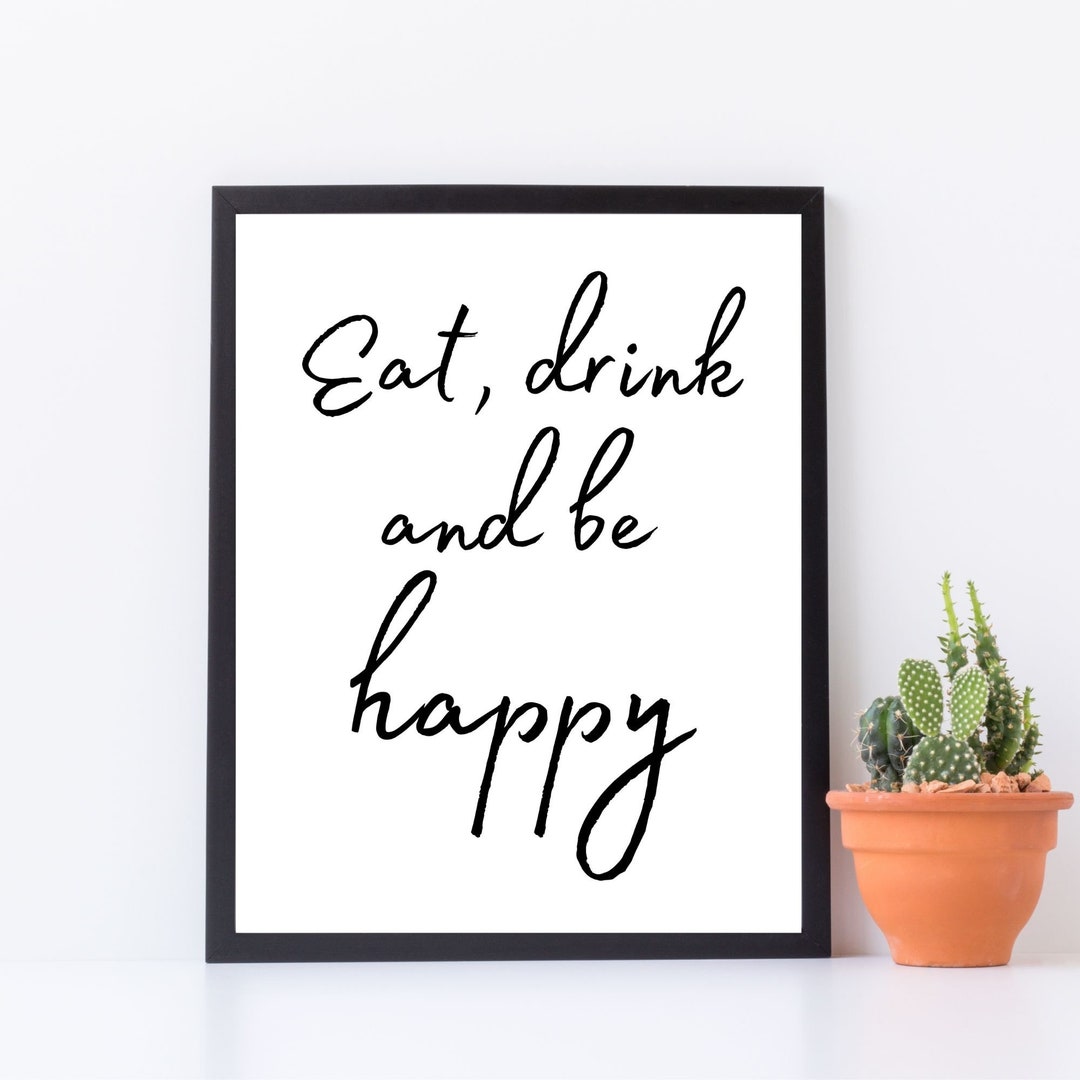 Eat Drink and Be Happy Wall Print, Kitchen Prints, Kitchen Decor ...