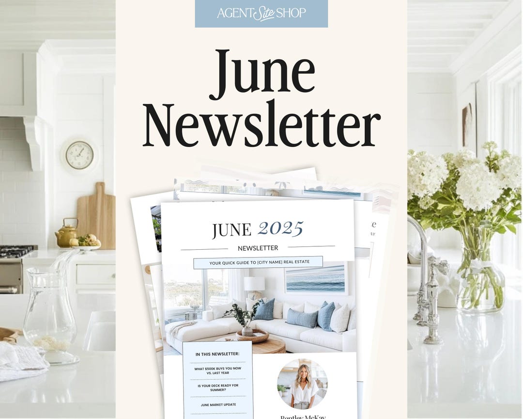 June Real Estate Newsletter | Real Estate Marketing | Monthly Real ...