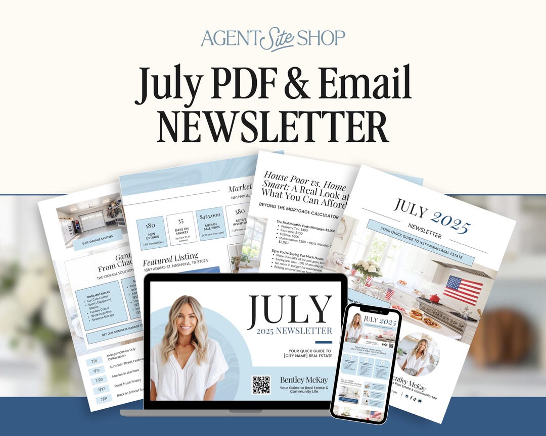 July Real Estate Newsletter | Real Estate Marketing | Monthly Real ...