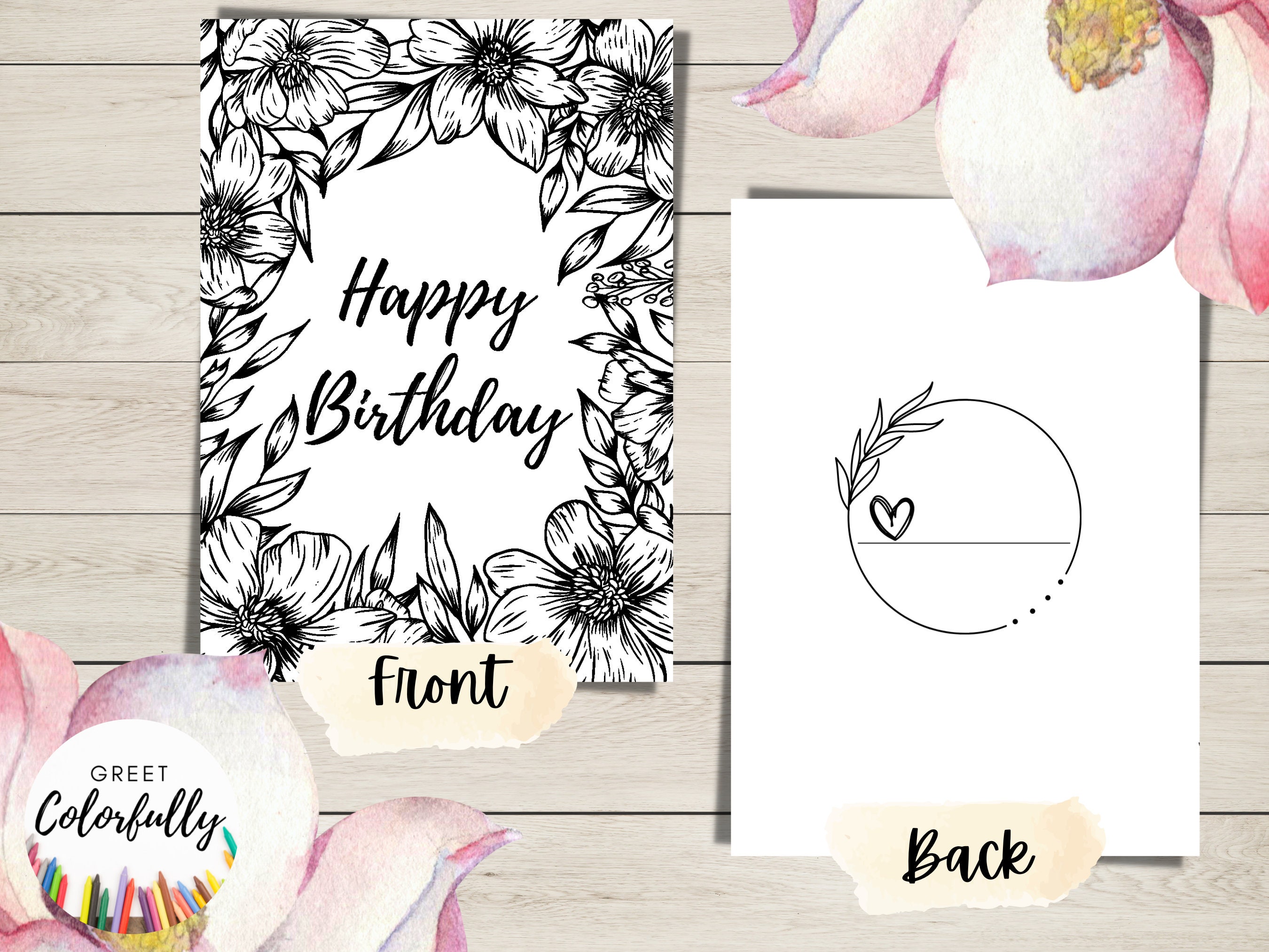 Printable Birthday Card, DIY Coloring Card, Flowers and Floral ...