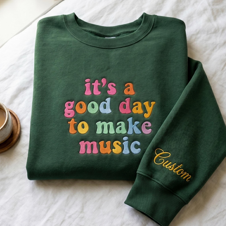 It's A Good Day to Make Music Embroidered Sweatshirt Retro Musician ...