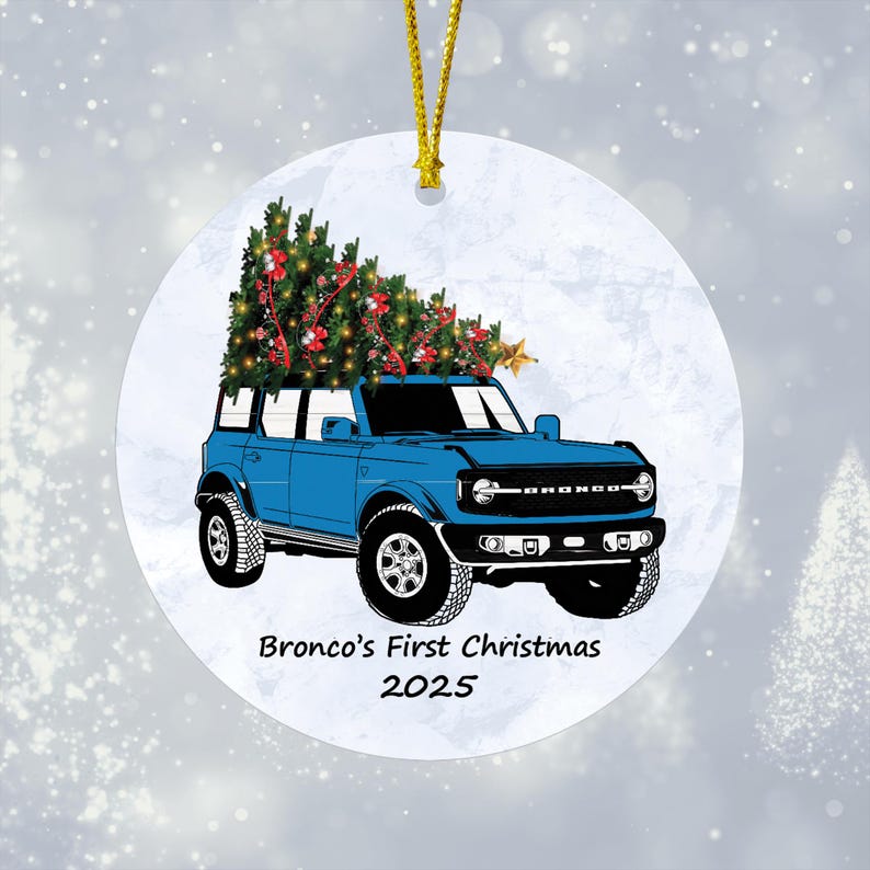 FORD BRONCO Christmas 2025 Ceramic Ornament, Bronco Gifts, Bronco's ...