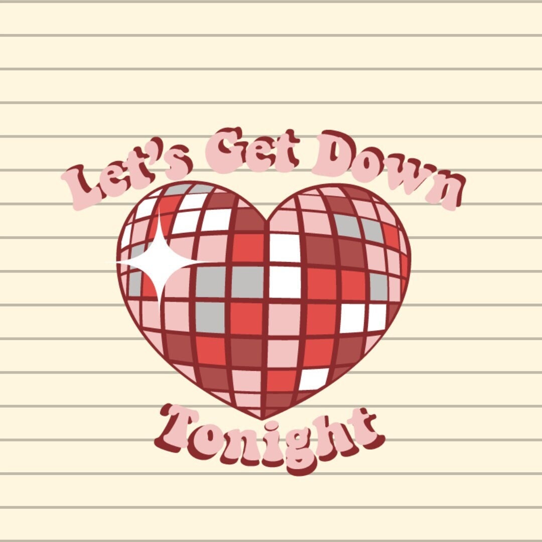 Let's Get Down Tonight Disco Ball Heart SVG + PNG - Groovy Hippy Funky ...