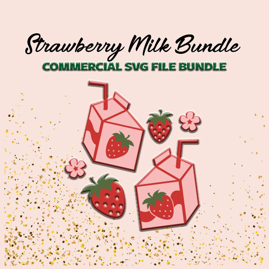 Strawberry Milk SVG File Strawberry Milk Cricut SVG Bundle Cute ...