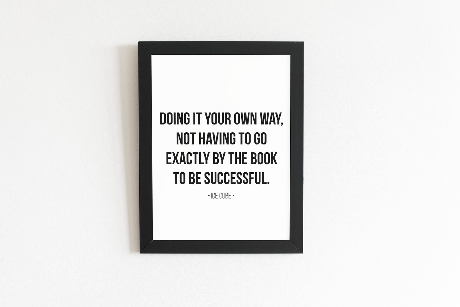 Ice Cube Quote Rapper Wall Art Digital Download Printable | Etsy