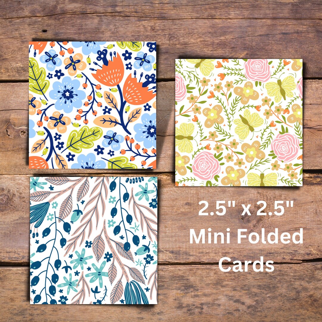 Printable Mini Greeting Cards, 2.5 X 2.5 Folded Cards, Floral Pattern ... Printable Mini Greeting Cards, 2.5 X 2.5 Folded Cards, Floral Pattern ...
