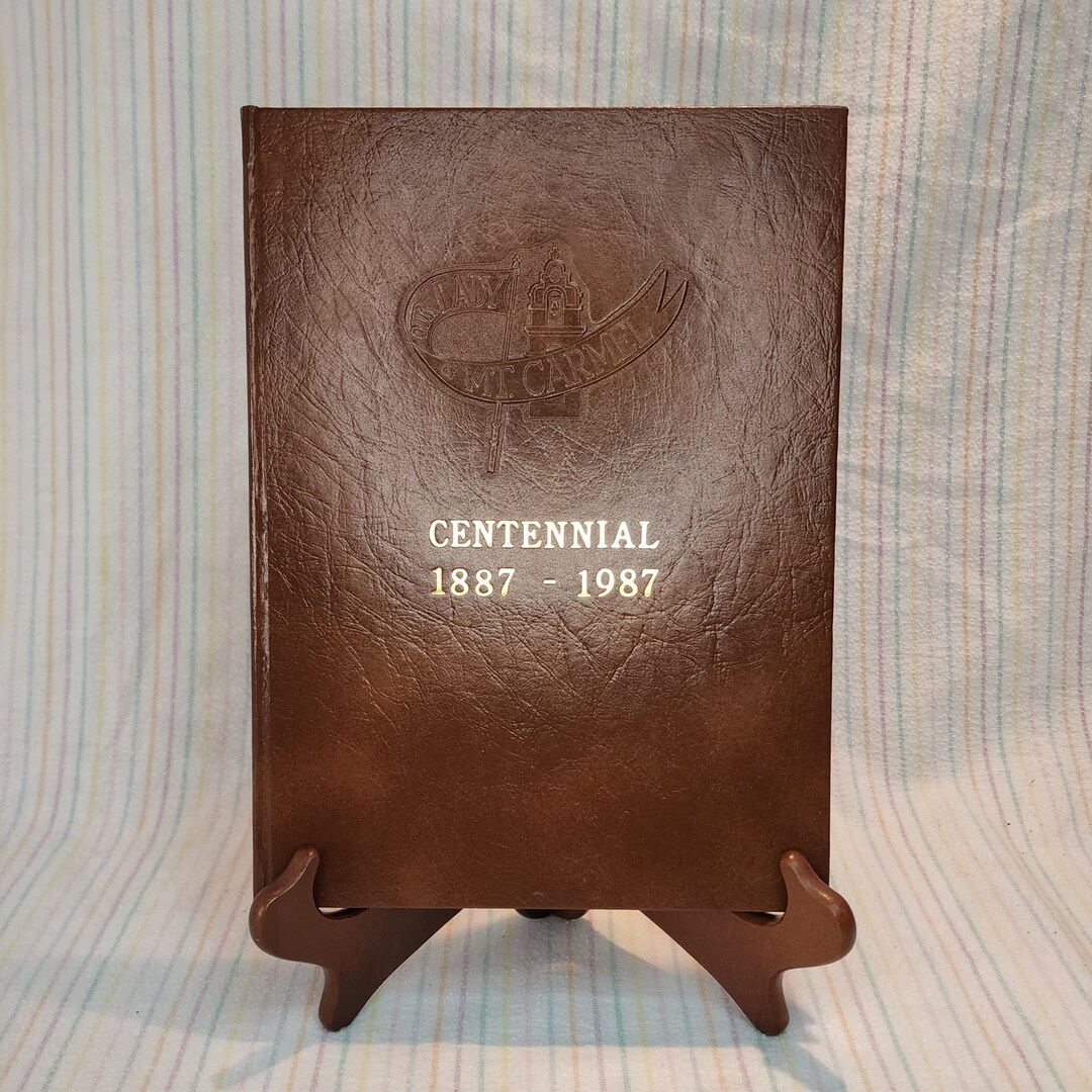 Vintage 1987 Our Lady of Mt. Carmel Catholic Church 100th Anniversary ...