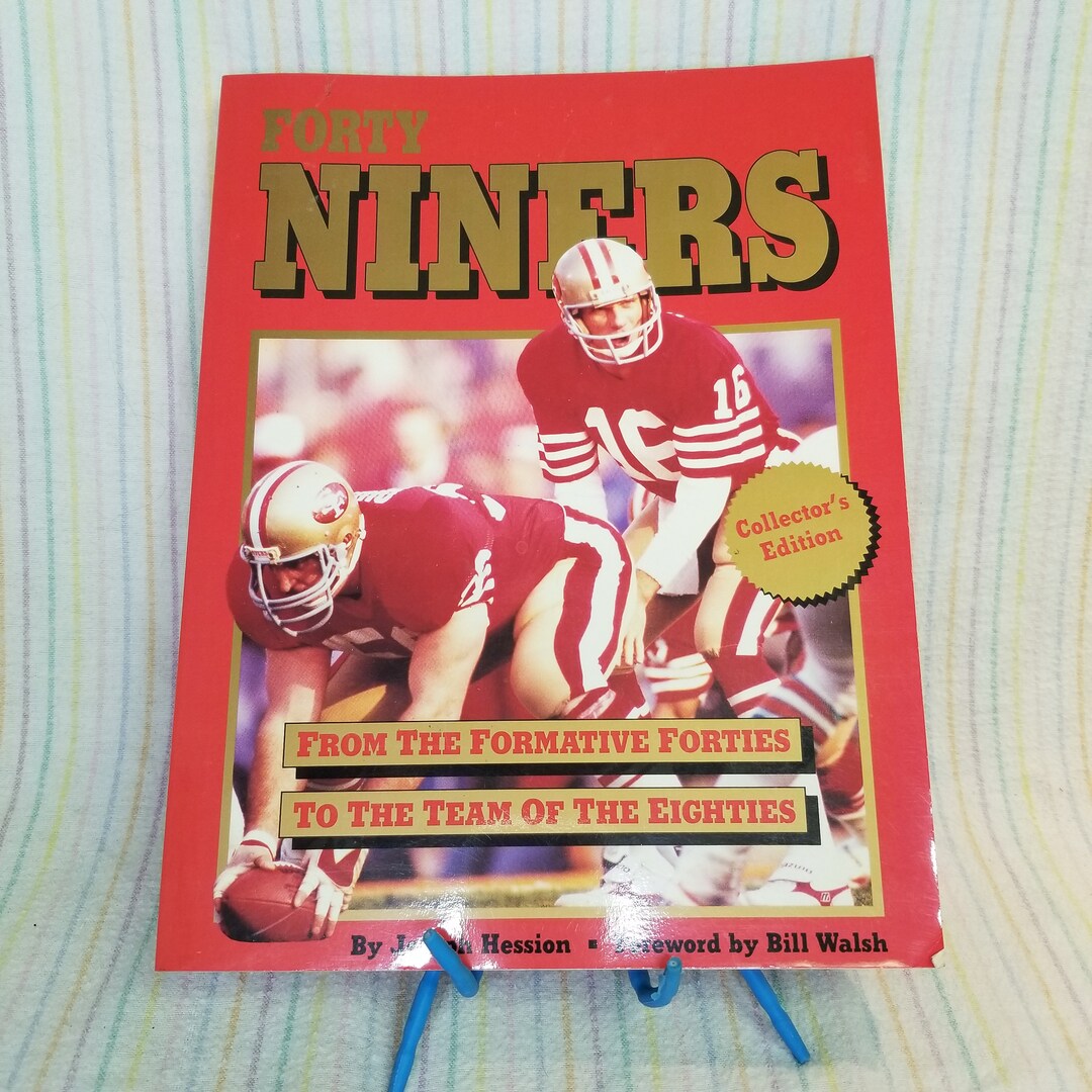 San Francisco Forty Niners 1990 Collector's Paperback Book Edition ...