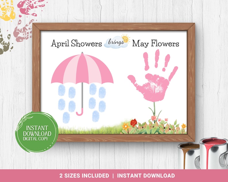 April Showers Bring May Flowers Handprint Art, Flower Keepsake Craft ...