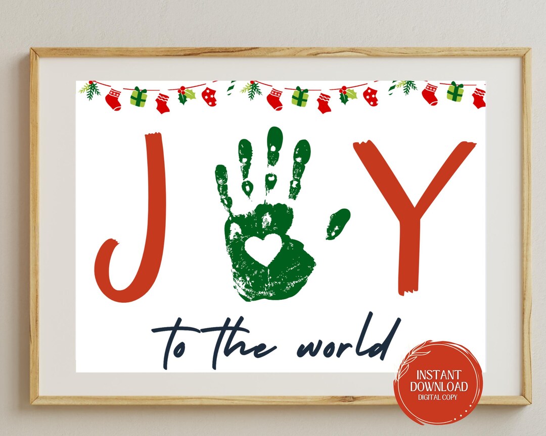 Joy to the World Hand Print Printable, Christmas Craft, Preschool ...
