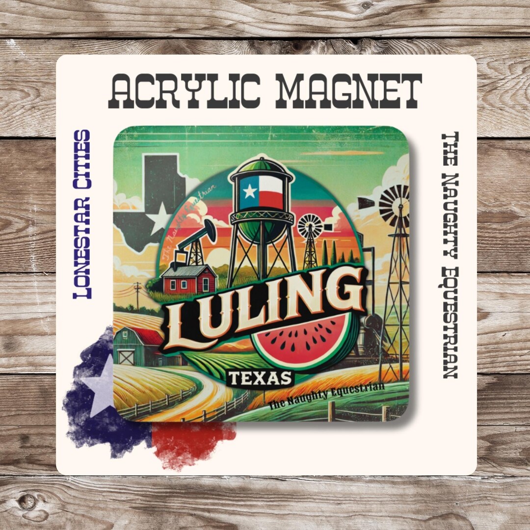 Luling Texas Fridge Magnet: Vintage Oil Rig & Watermelon Souvenir - Etsy