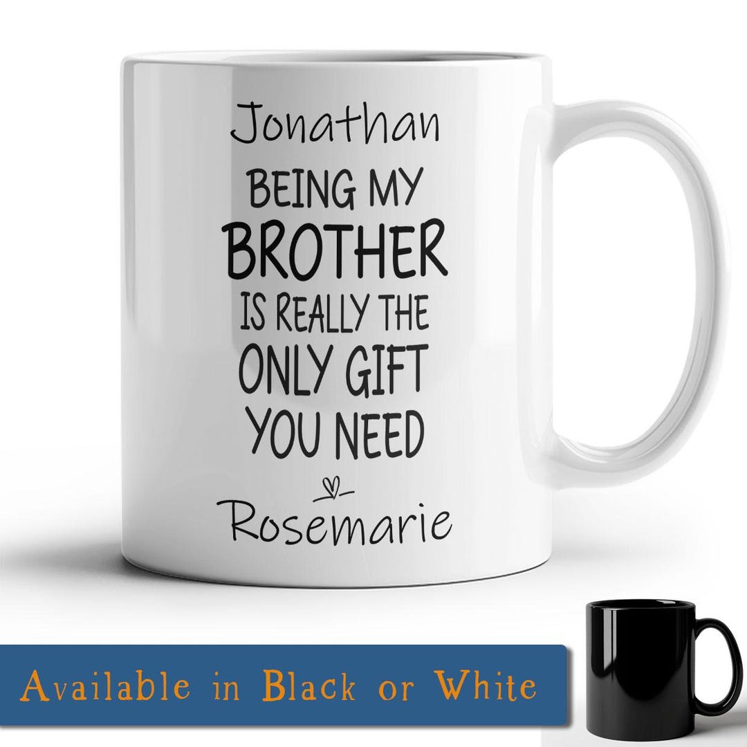 Personalized Brother Coffee Mug, Funny Sibling Gift - Etsy