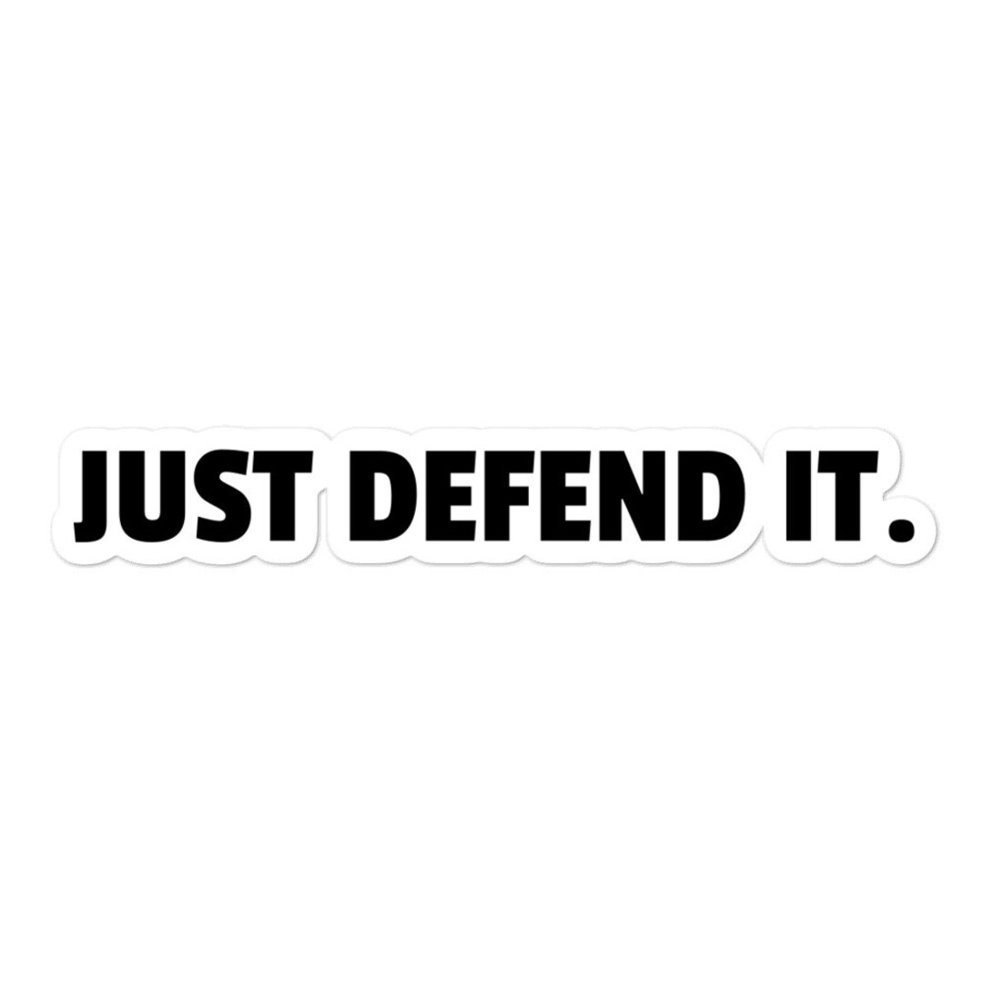 Just Defend It Sticker | Just Do It Nike Inspired Motivational Sticker ...