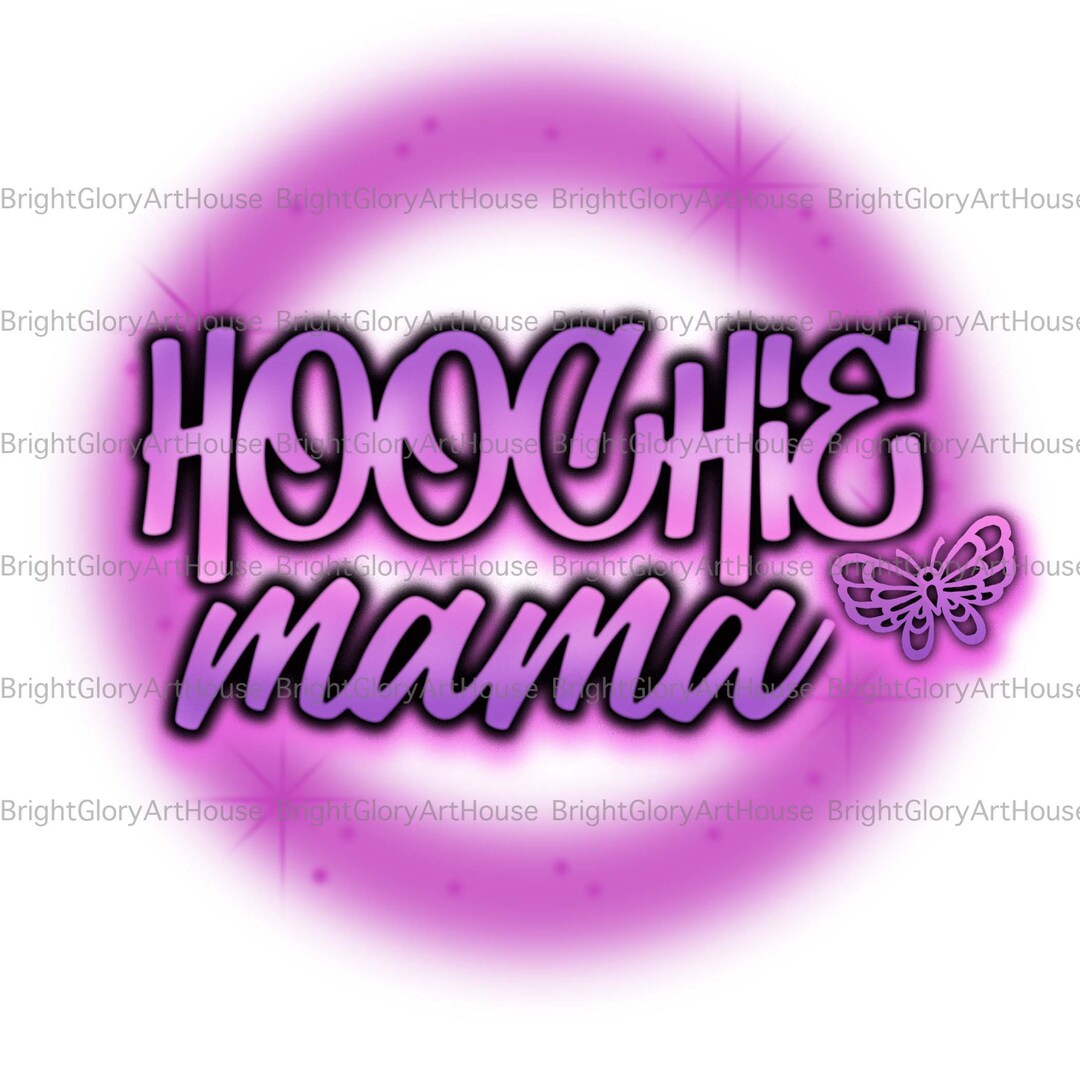 Hoochie Mama PNG Digital Download Airbrush Graffiti 90s 00s Art PNG - Etsy