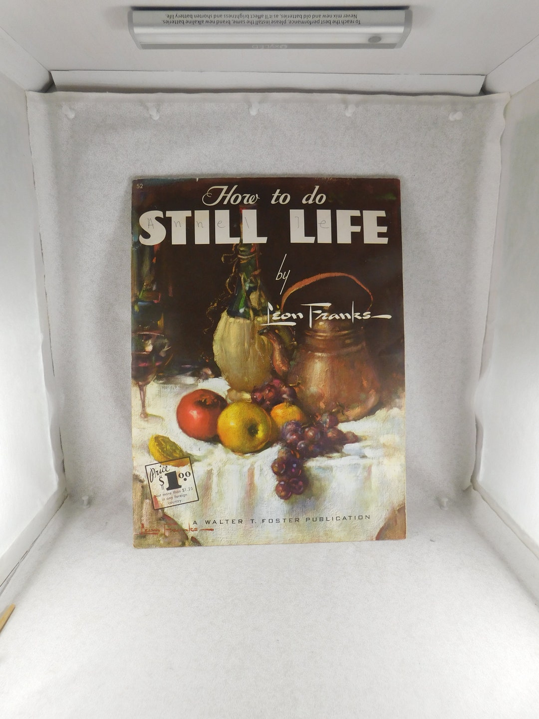 Vintage WFP "how to Do Still Life" by Leon Franks, Stills in Oils ...