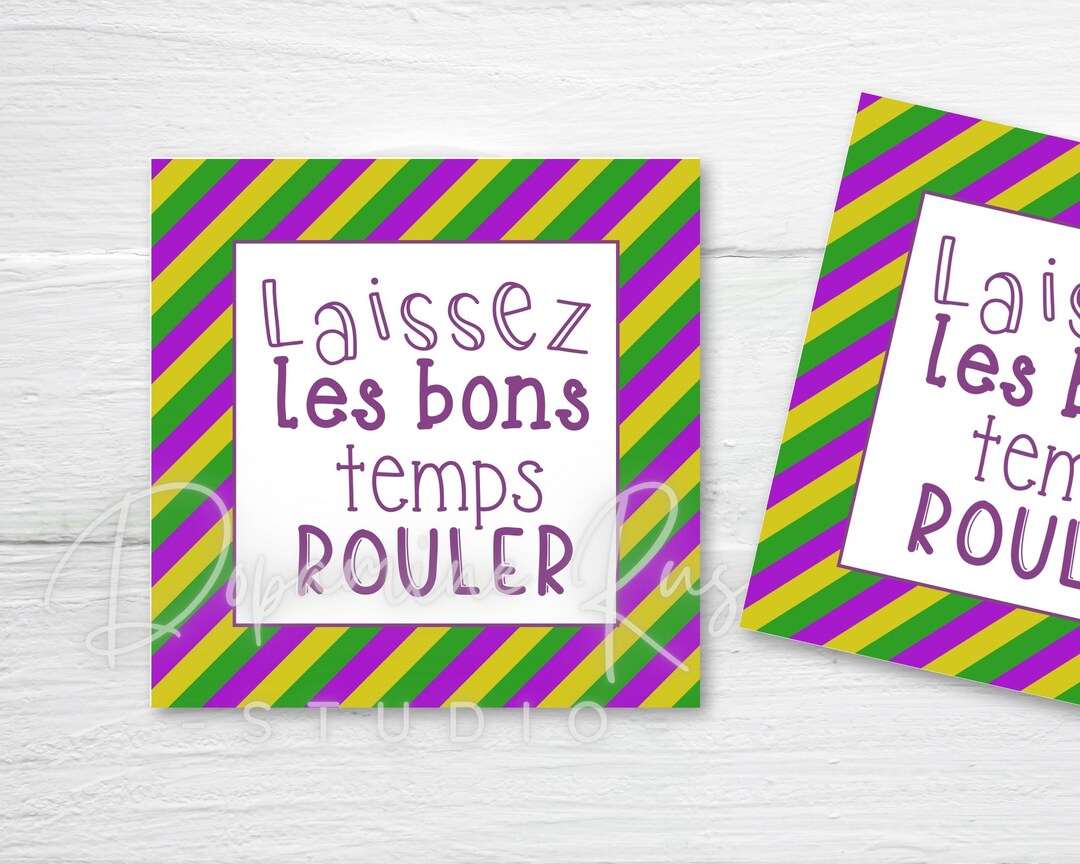Printable Laissez Les Bons Temps Rouler Square Cookie Tags, Printable ...