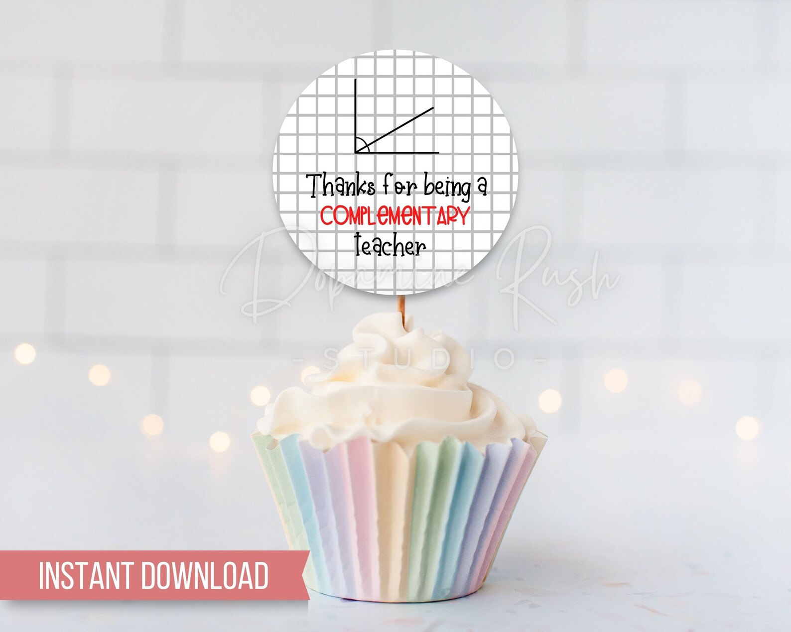 Printable Math Teacher Appreciation Cookie Tags, Thanks for Being a ...