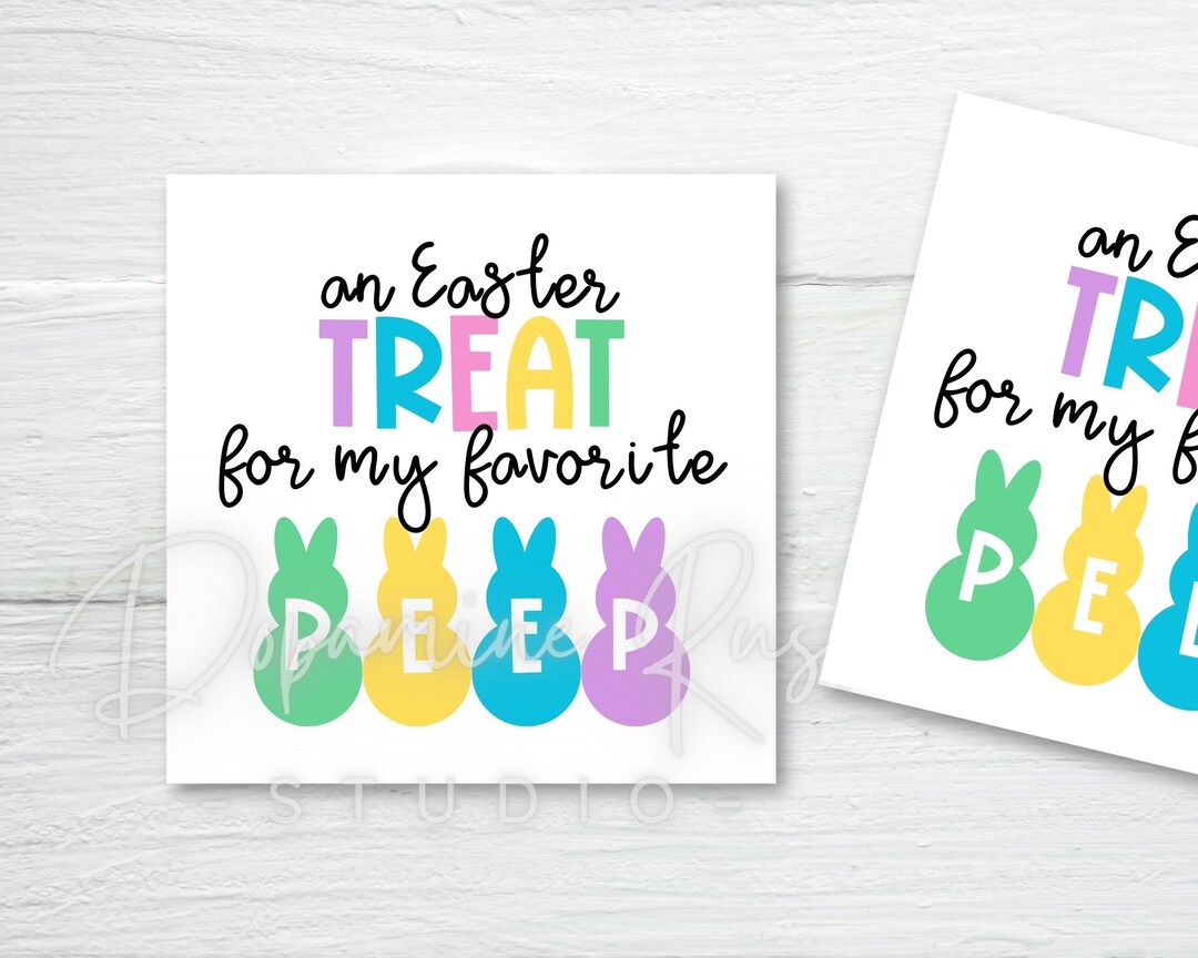 Printable Easter Treat for My Favorite Peep 2” Square Cookie Tags ...