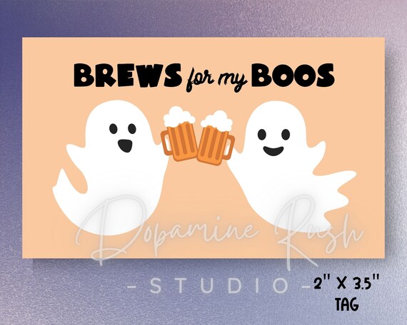 Printable Brews for My Boos 2x3.5 Tags Halloween Booze - Etsy
