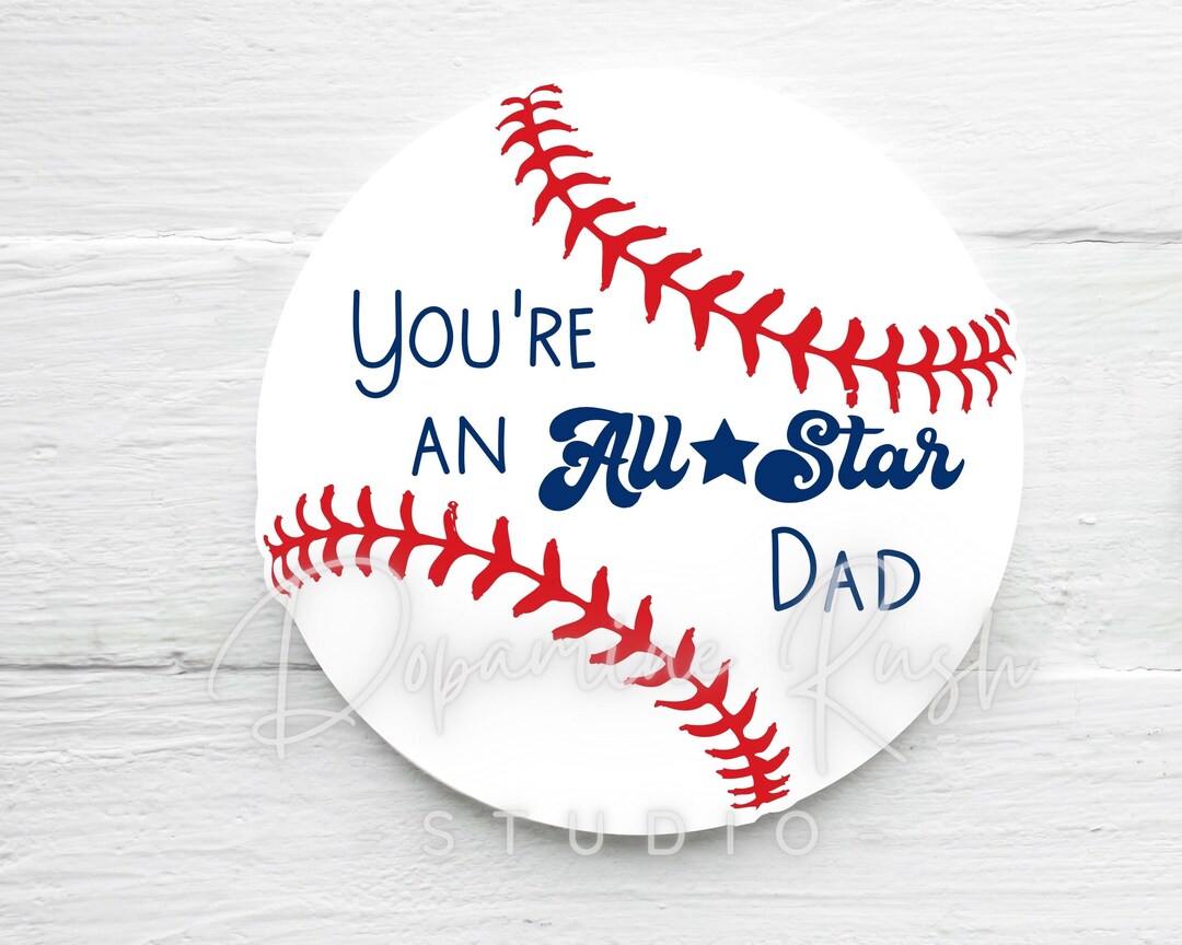 Printable You’re an All-star Dad 2” Round Cookie Tags, All-star Dad ...