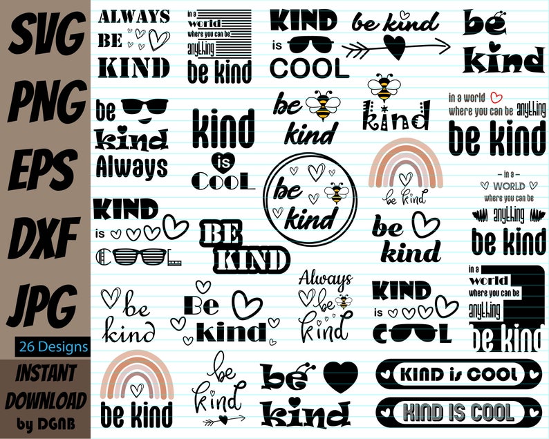Be Kind SVG Bundle Spread Kindness Svg Kind is Cool | Etsy