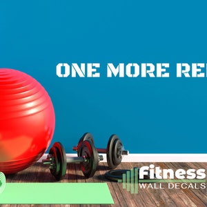 One More Rep. Fitness Wall Decal, Motivational Home Gym Decor, Vinyl ...