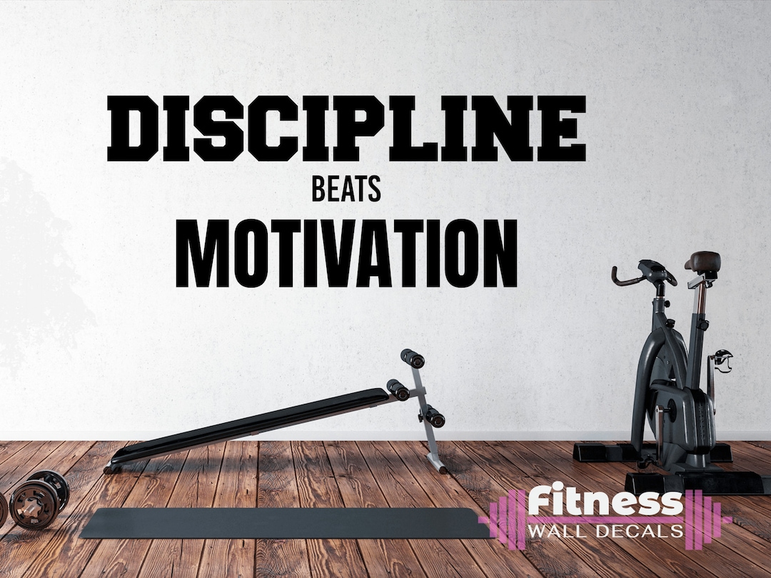 Discipline Beats Motivation Fitness Wall Decal, Motivational Quote ...