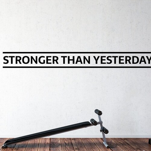 Motivational Fitness Gym Wall Decal. STRONGER THAN YESTERDAY - Etsy