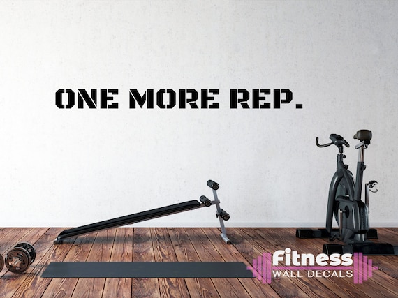 One More Rep. Fitness Wall Decal Motivational Home Gym Decor - Etsy