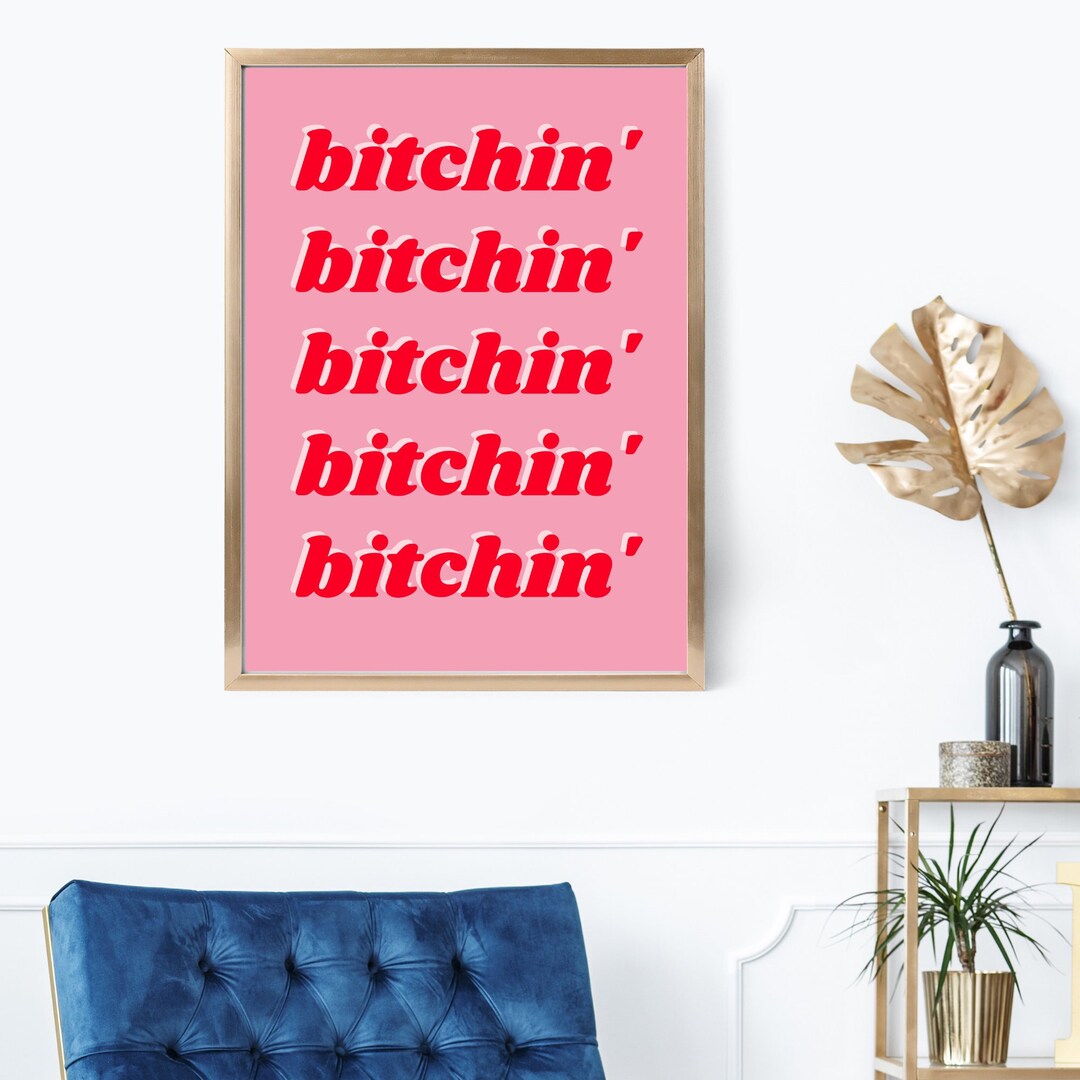 Bitchin' Poster Pink and Red Aesthetic Poster Bright Colorful Poster ...