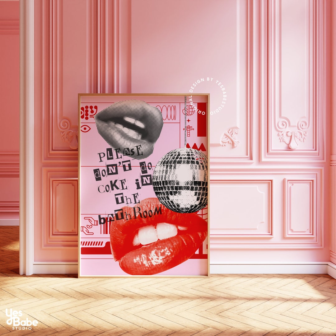 Please Don't Do Coke in the Bathroom, Apartment Decor Aesthetic, Indie ...