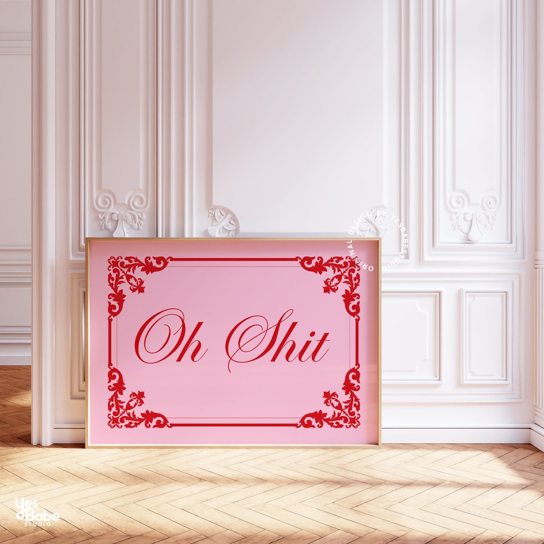 Oh Shit Print, Horizontal Wall Art, Sassy Wall Art, Coquette Bathroom ...