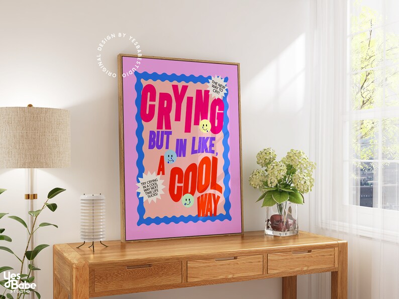 Crying in a Cool Way, Weird Art, College Apartment Decor, Maximalist ...