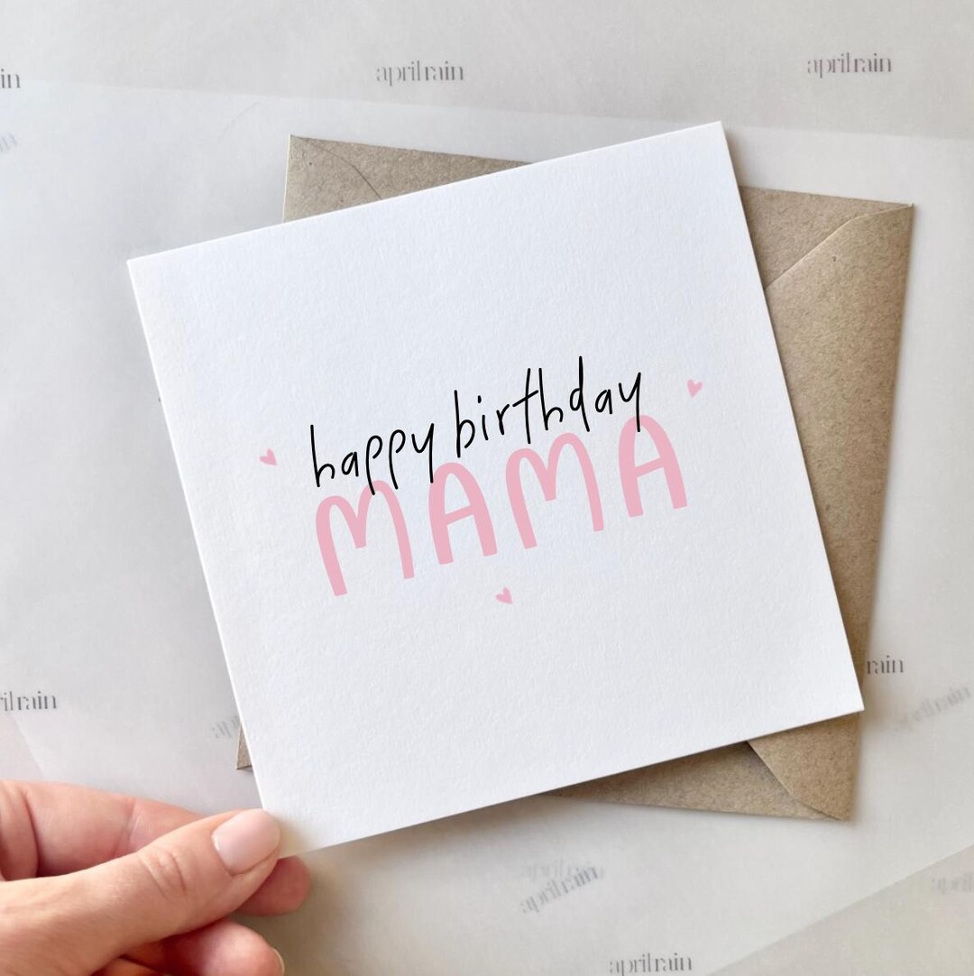 Happy Birthday Mama Card | Mummy Birthday Card, Card for Mummys ...