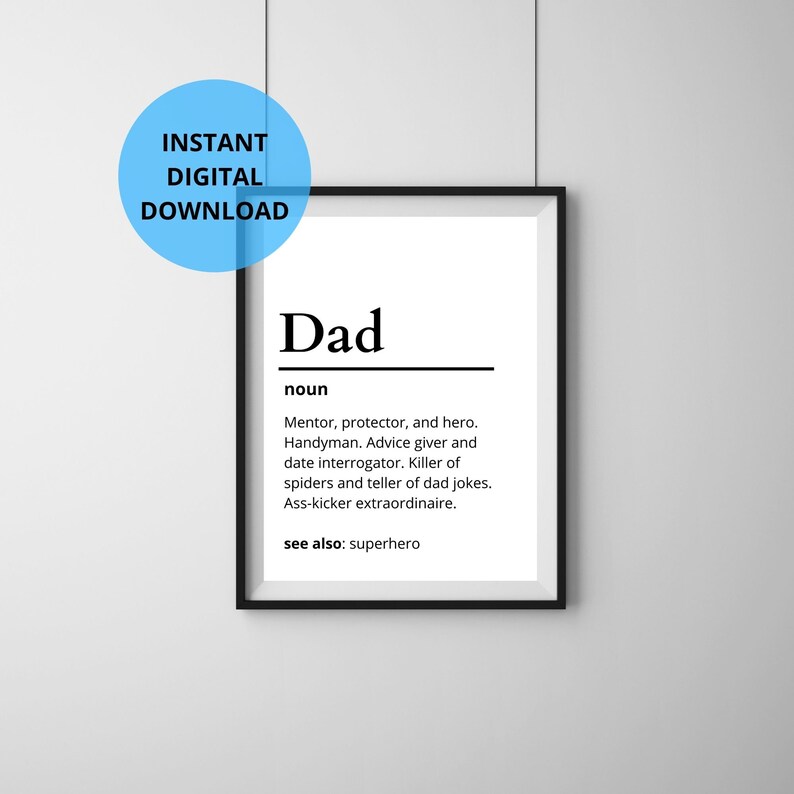 Dad Definition Wall Art / Definition Print / Fathers Day / Printable ...