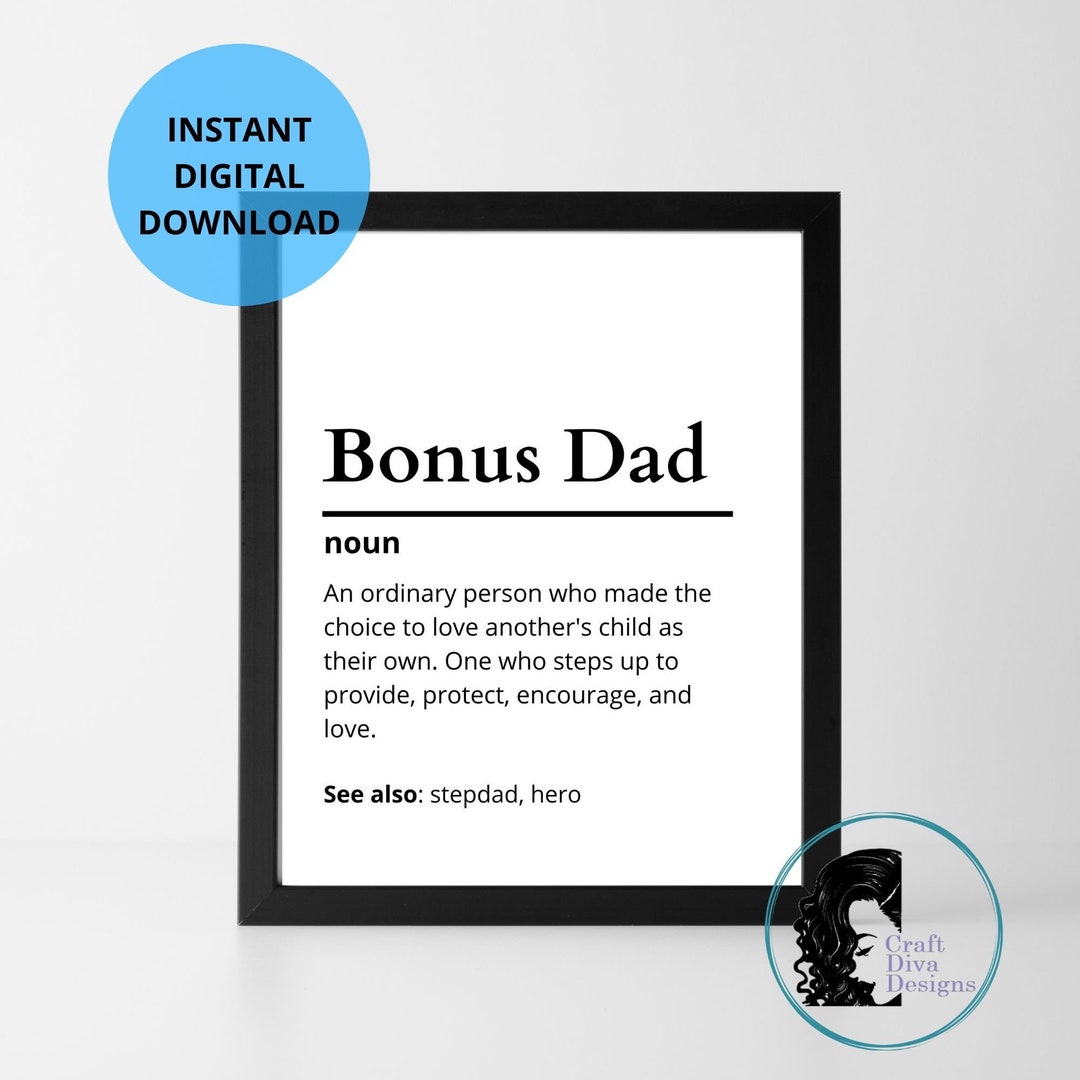 Bonus Dad Definition Wall Art / Definition Print / Fathers Day ...