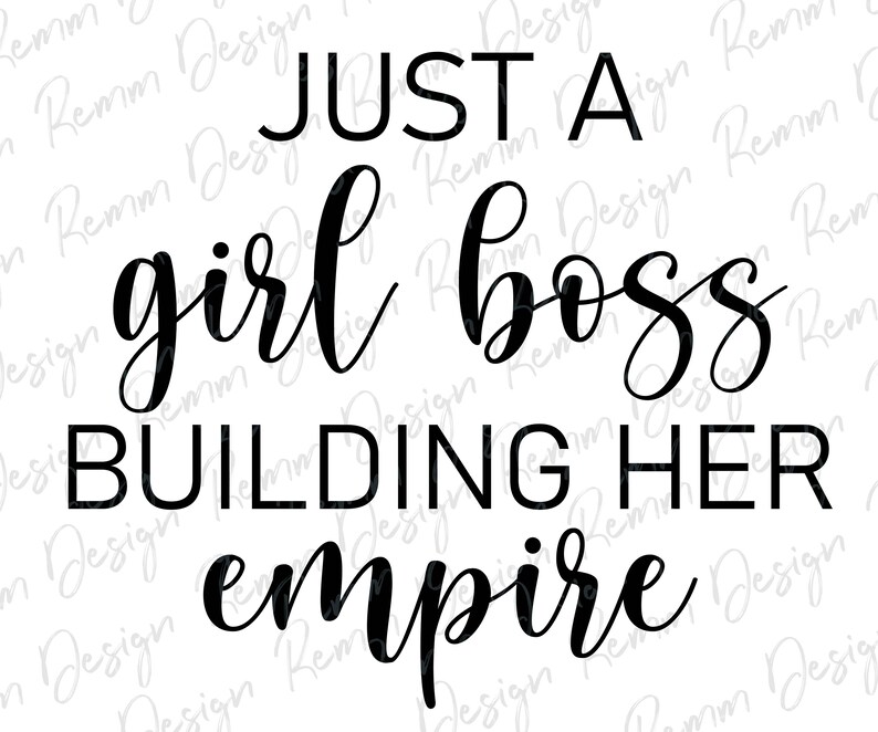Just a Girl Boss Building Her Empire Svg Girl Boss Svg - Etsy