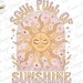 Soul Full of Sunshine PNG, Retro Png, Summer Png, Self Love Png ...