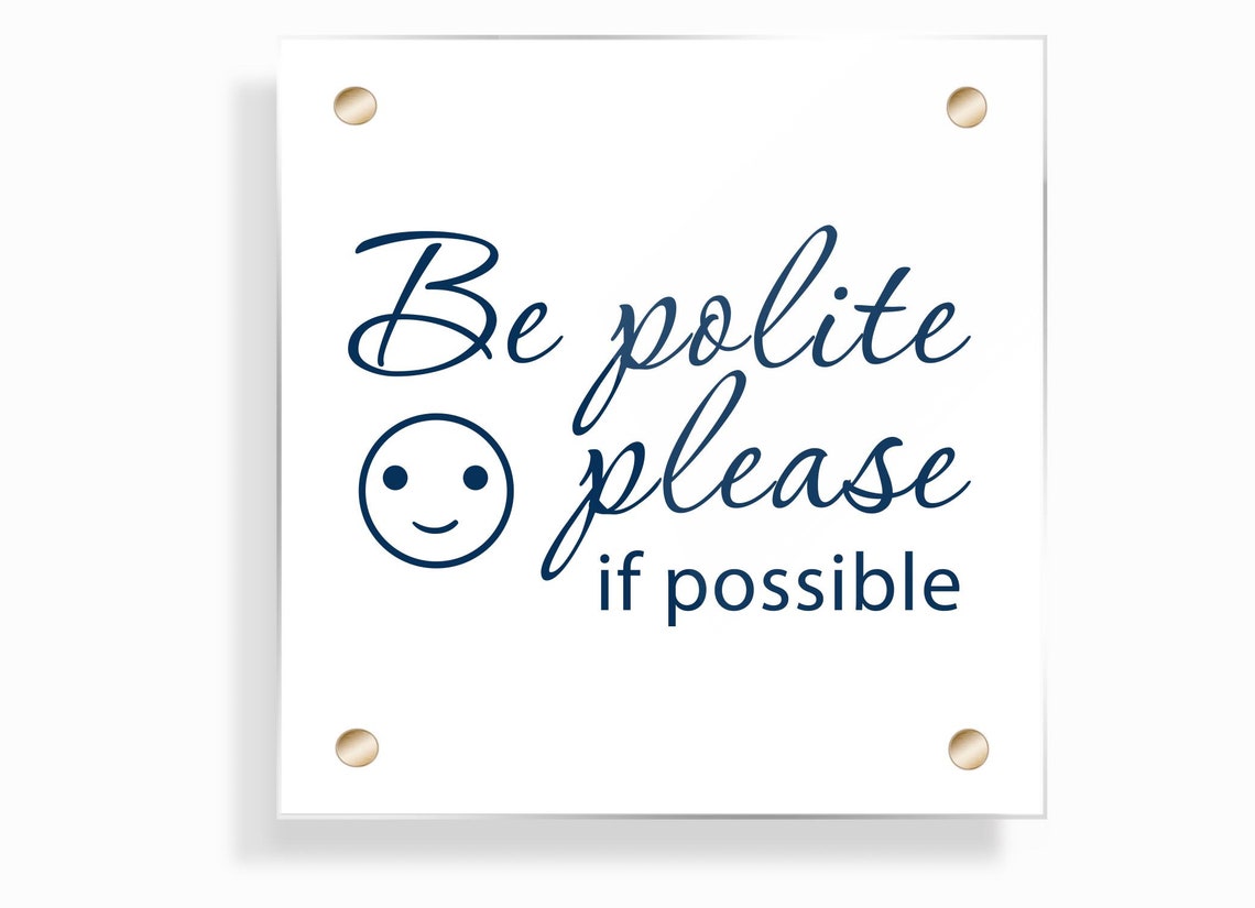 Be Polite If Possible Sign Nursery Wall Decor Casino Decor | Etsy