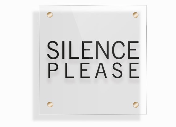 Silence Please Sign Board