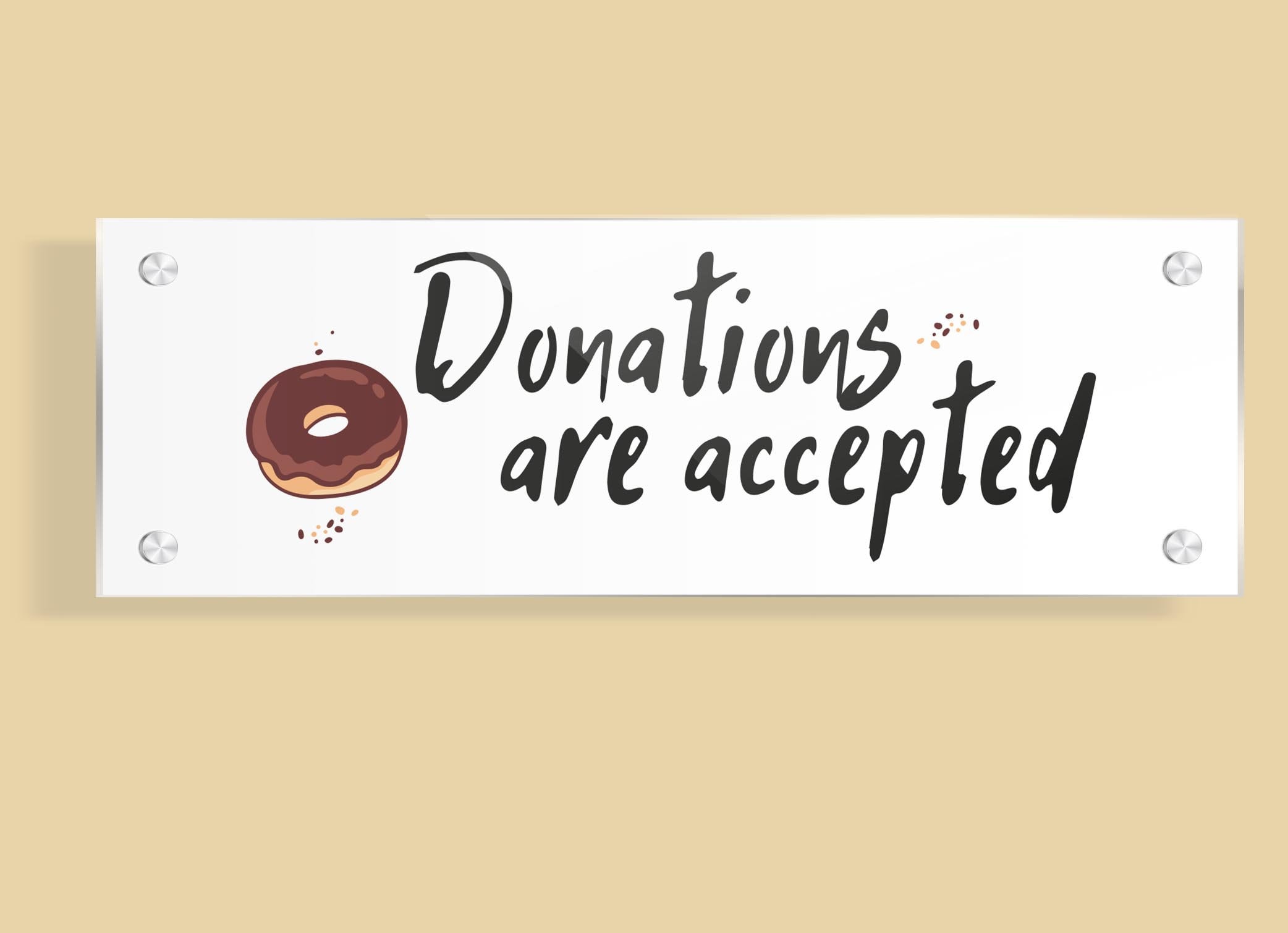 Donations Accepted Sign