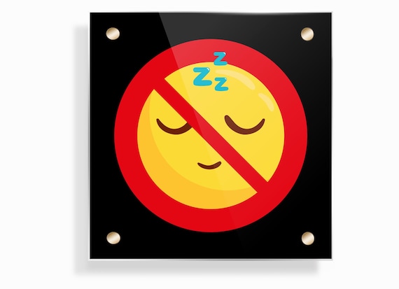 No Sleeping Sign