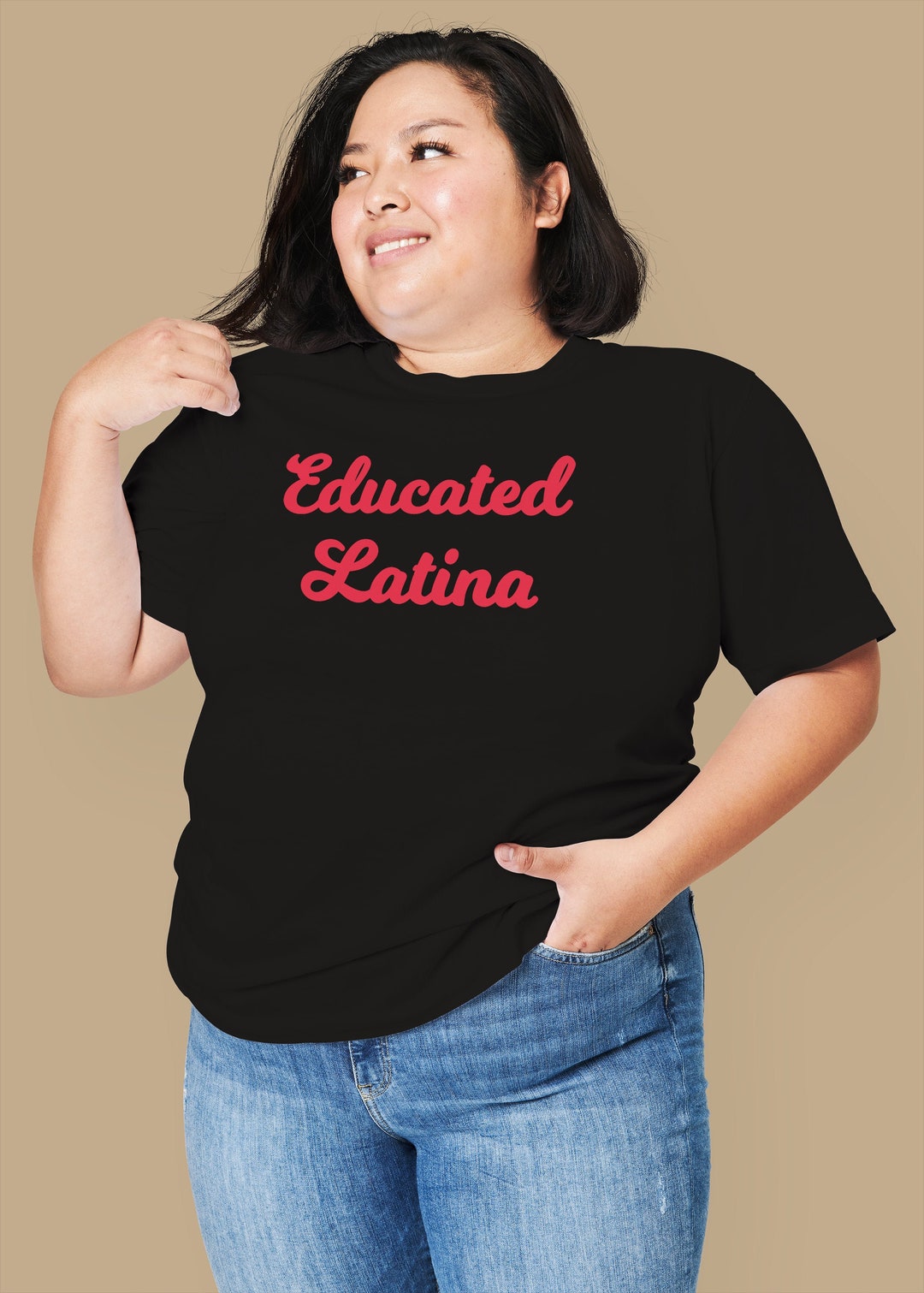 Educated Latina T-shirt. Latina AF Shirt. Gifts for Latinas. Educada Latina Shirt. Latina Power ...