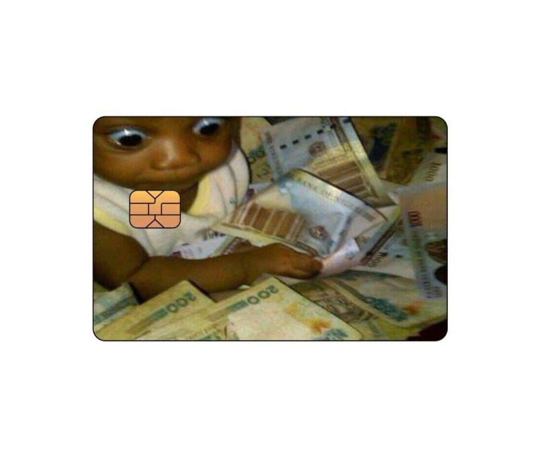 Funny Baby Money Meme Credit / Debit Card Skin Cover Decal Sticker ...