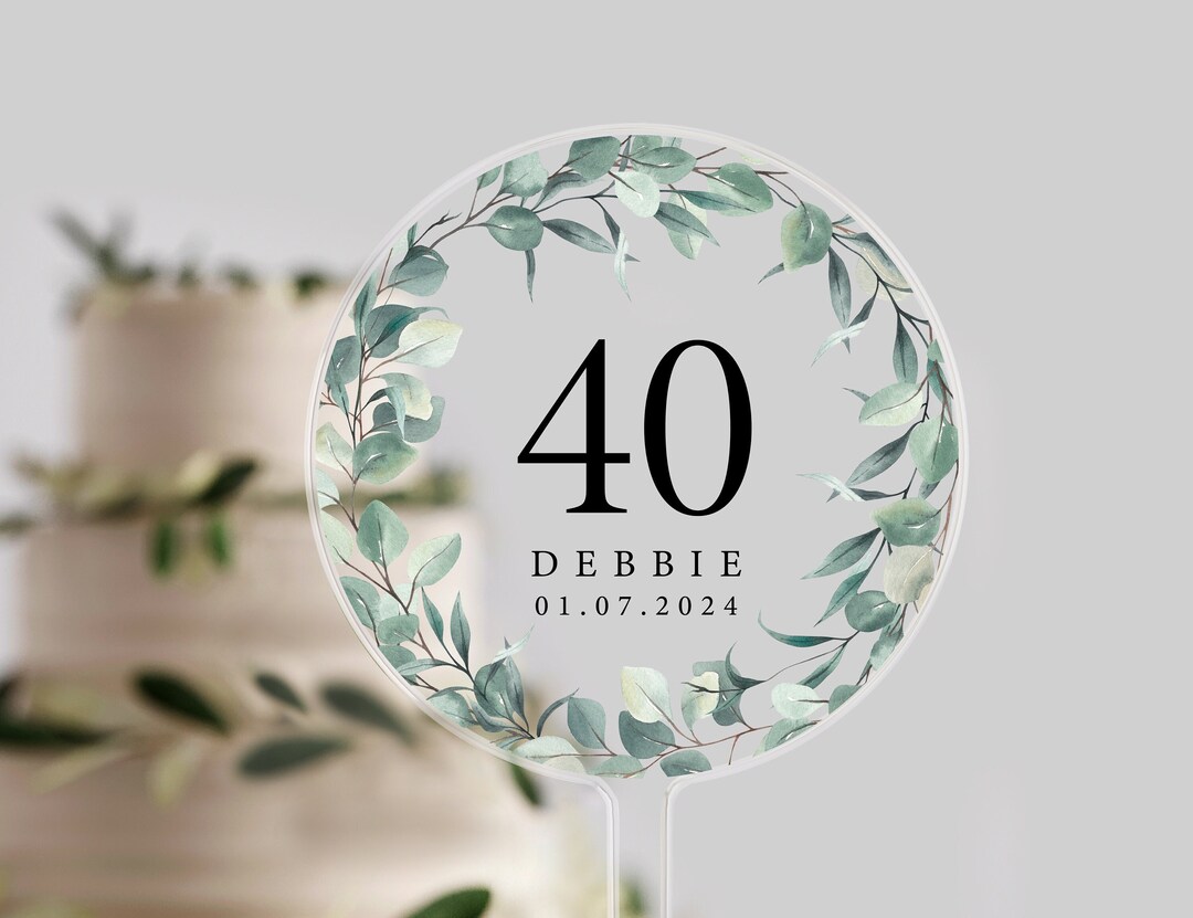 Personalised 40th Birthday Cake Topper | Birthday Cake Topper | 40th ...