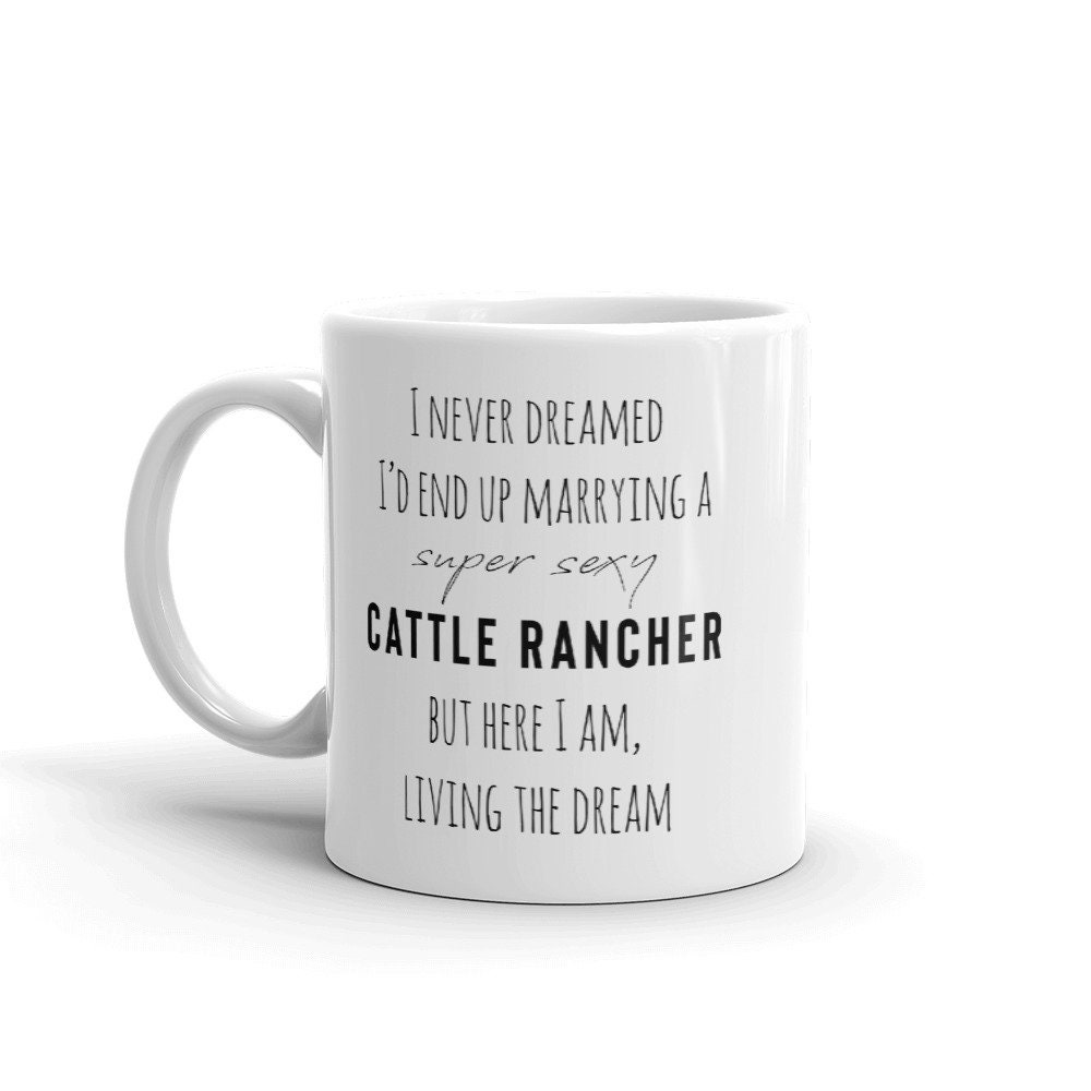 Cattle Rancher Mug, Funny Gift for Ranch Wife, Christmas Birthday ...