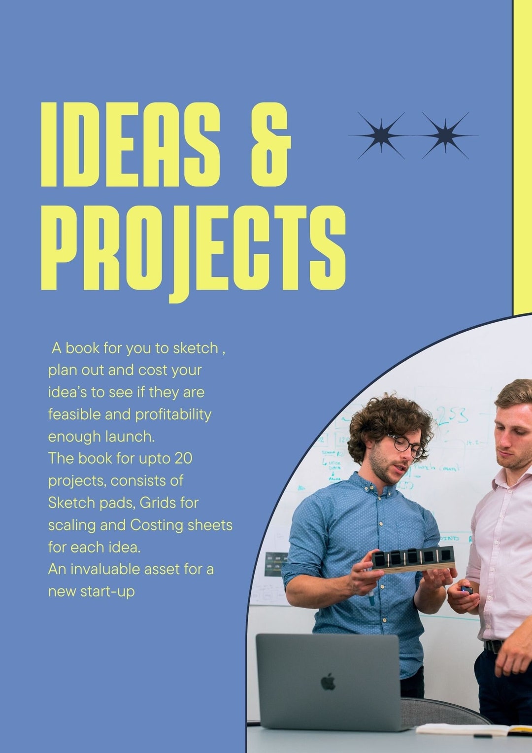 Idea's and Projects Book for 20 Ideas or Projects. This Comprises of ...