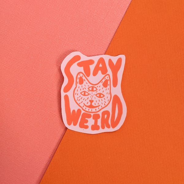 Stay Weird - Etsy