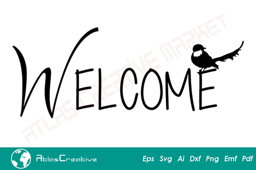 Welcome SVG, Bird SVG ,front Door Svg, Welcome Clipart Rustic Farmhouse ...