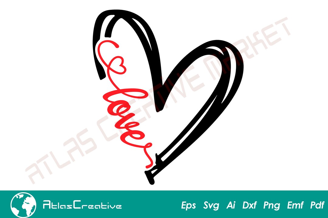 Valentines Day SVG, Love - Instant Digital Download, Love Heart Vector ...